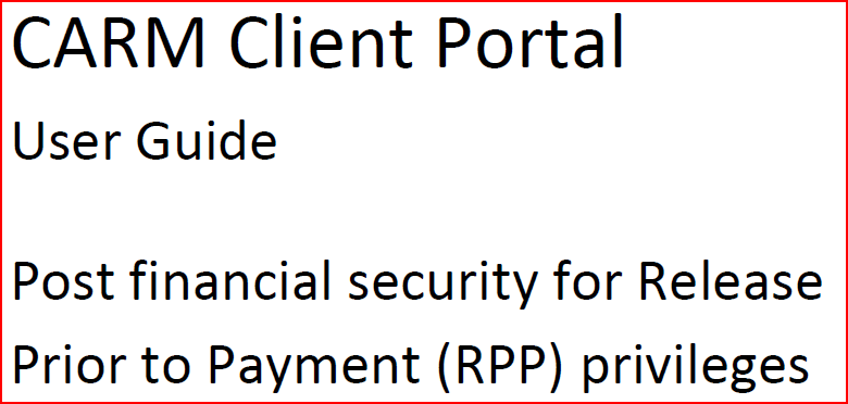 CBSA CARM Team Provides Additional RPP Resources; Updates to User Guide ...